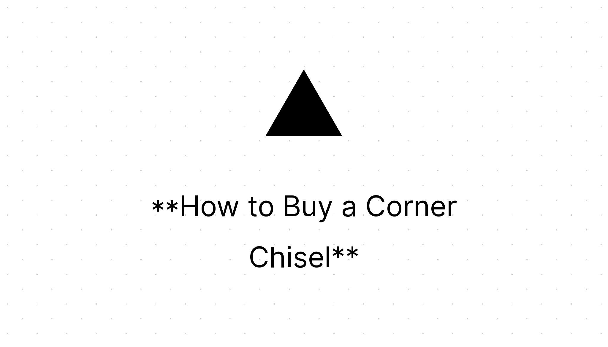 How to Buy a Corner Chisel - Home Power Tools