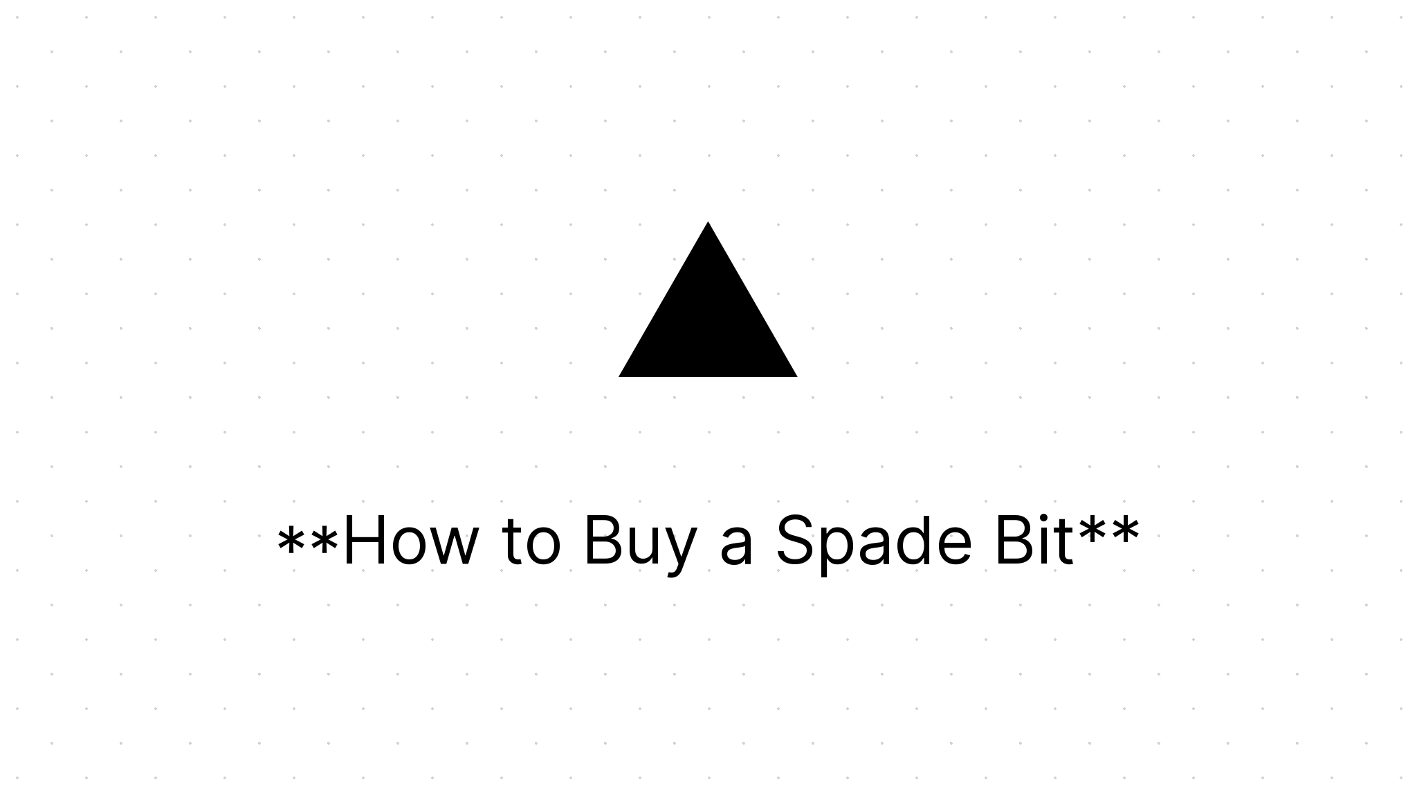 How to Buy a Spade Bit - Home Power Tools