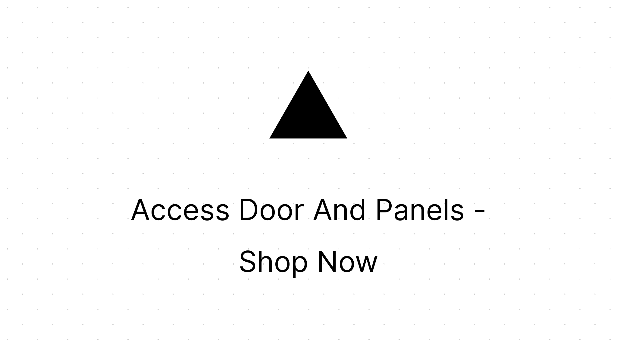 Access Door And Panels - Shop Now - Eezee