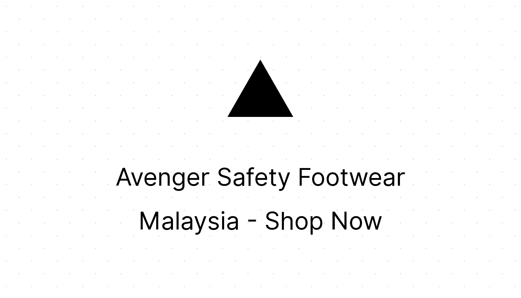 Avenger Safety Footwear Malaysia - Shop Now - Eezee