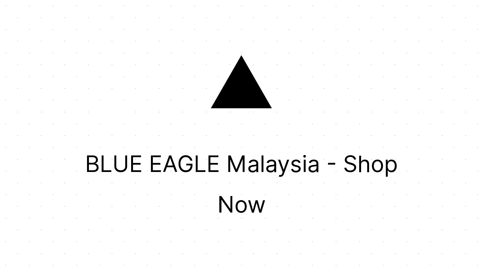 BLUE EAGLE Malaysia - Shop Now - Eezee