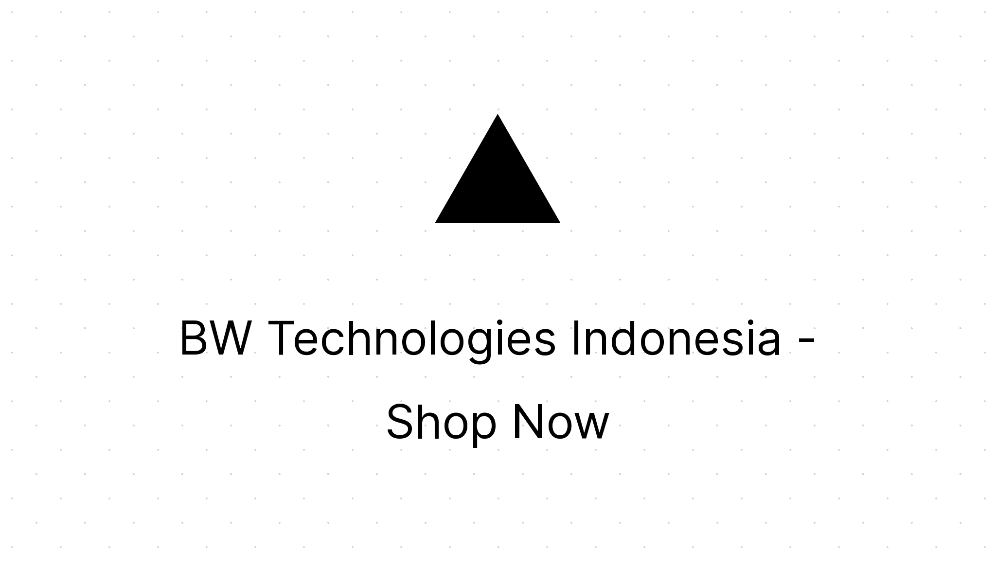 BW Technologies Indonesia - Shop Now - Eezee