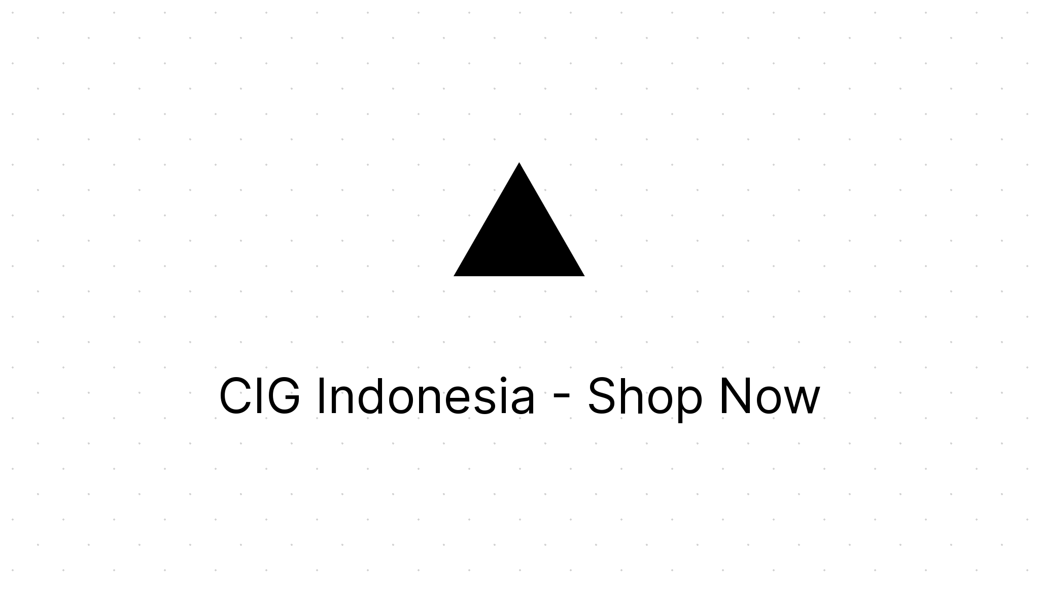 CIG Indonesia - Shop Now - Eezee
