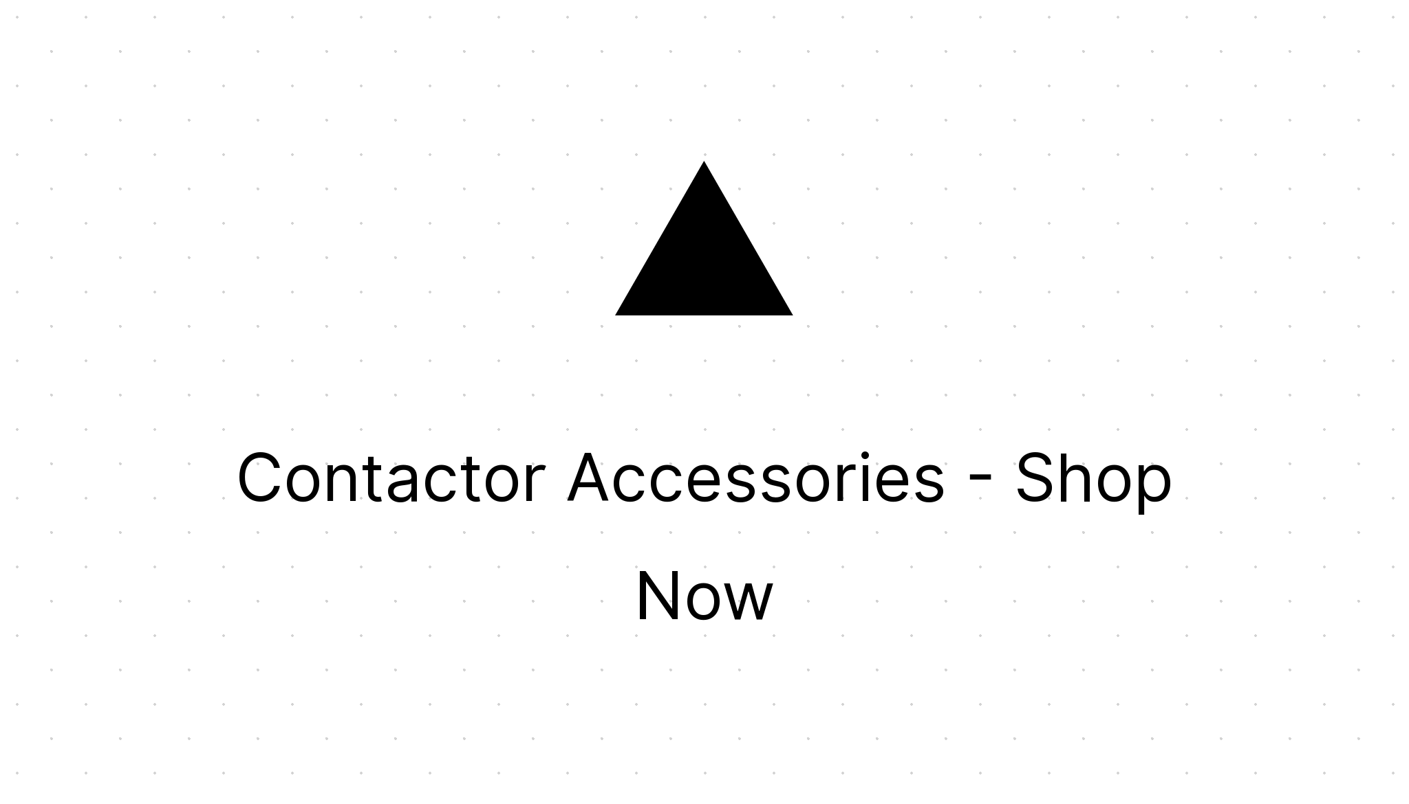 Contactor Accessories - Shop Now - Eezee