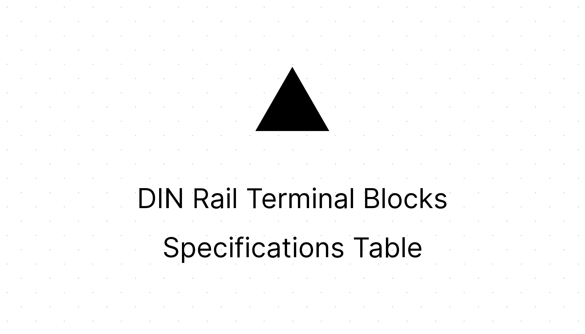 DIN Rail Terminal Blocks Specifications Table - Eezee