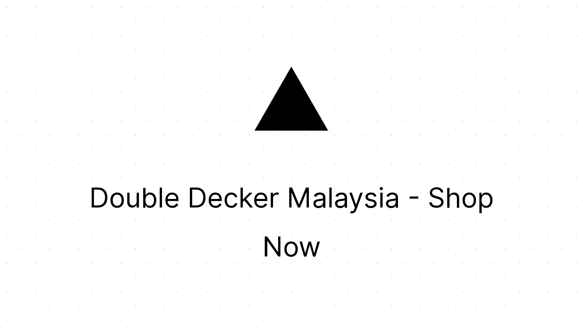 Double Decker Malaysia - Shop Now - Eezee