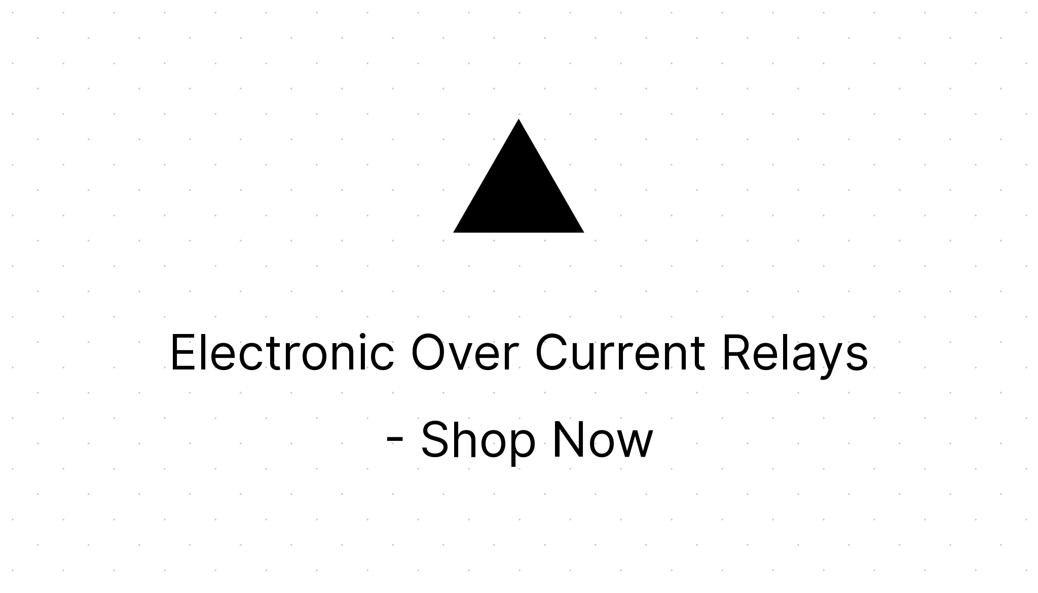 Electronic Over Current Relays - Shop Now - Eezee
