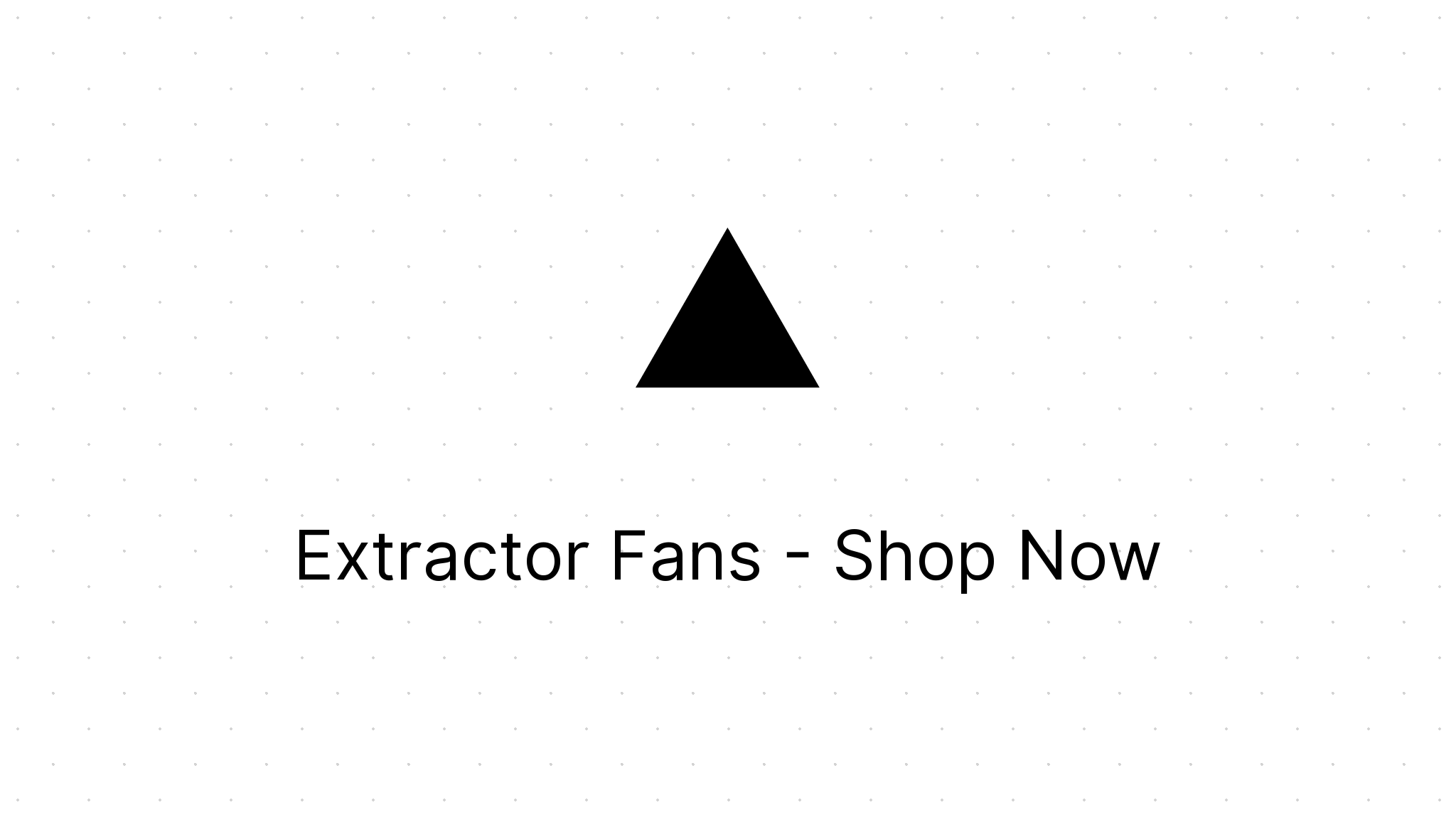 Extractor Fans - Shop Now - Eezee