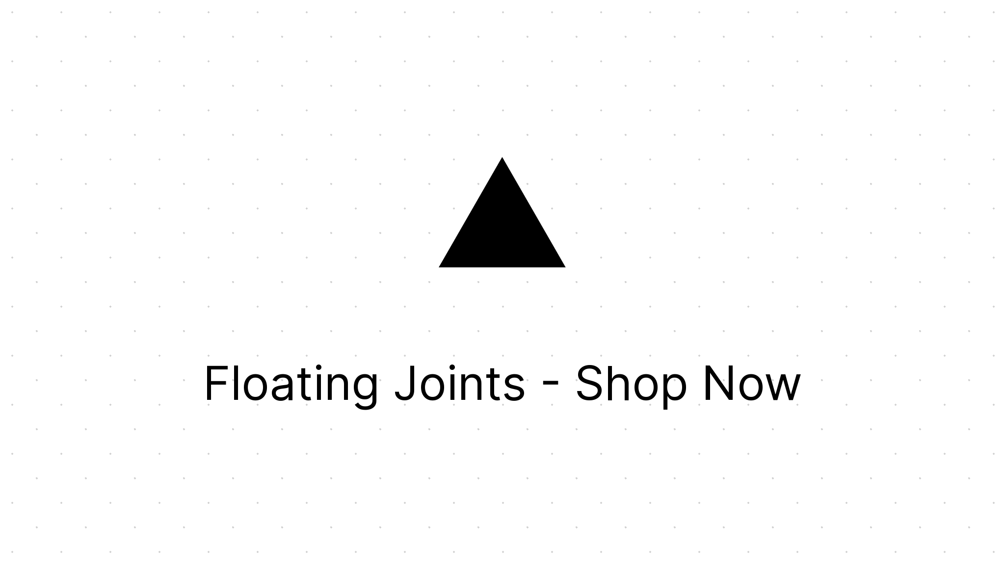 Floating Joints - Shop Now - Eezee