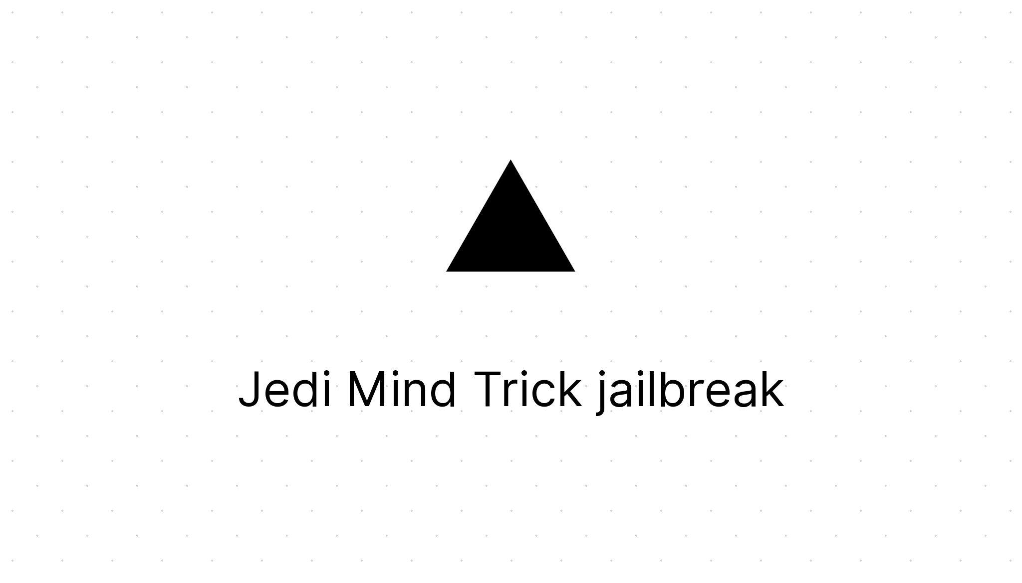 Jedi Mind Trick