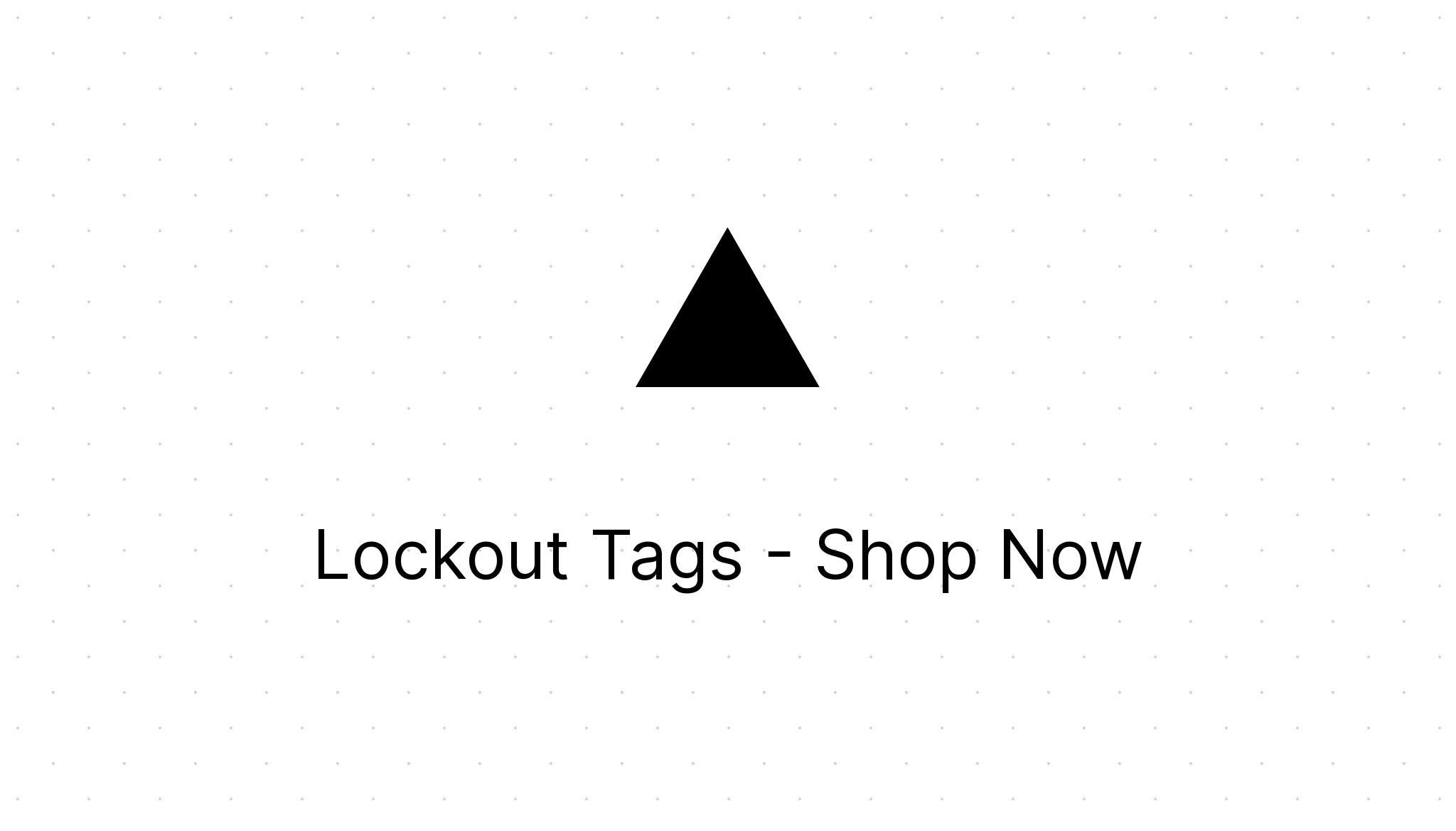 Lockout Tags - Shop Now - Eezee