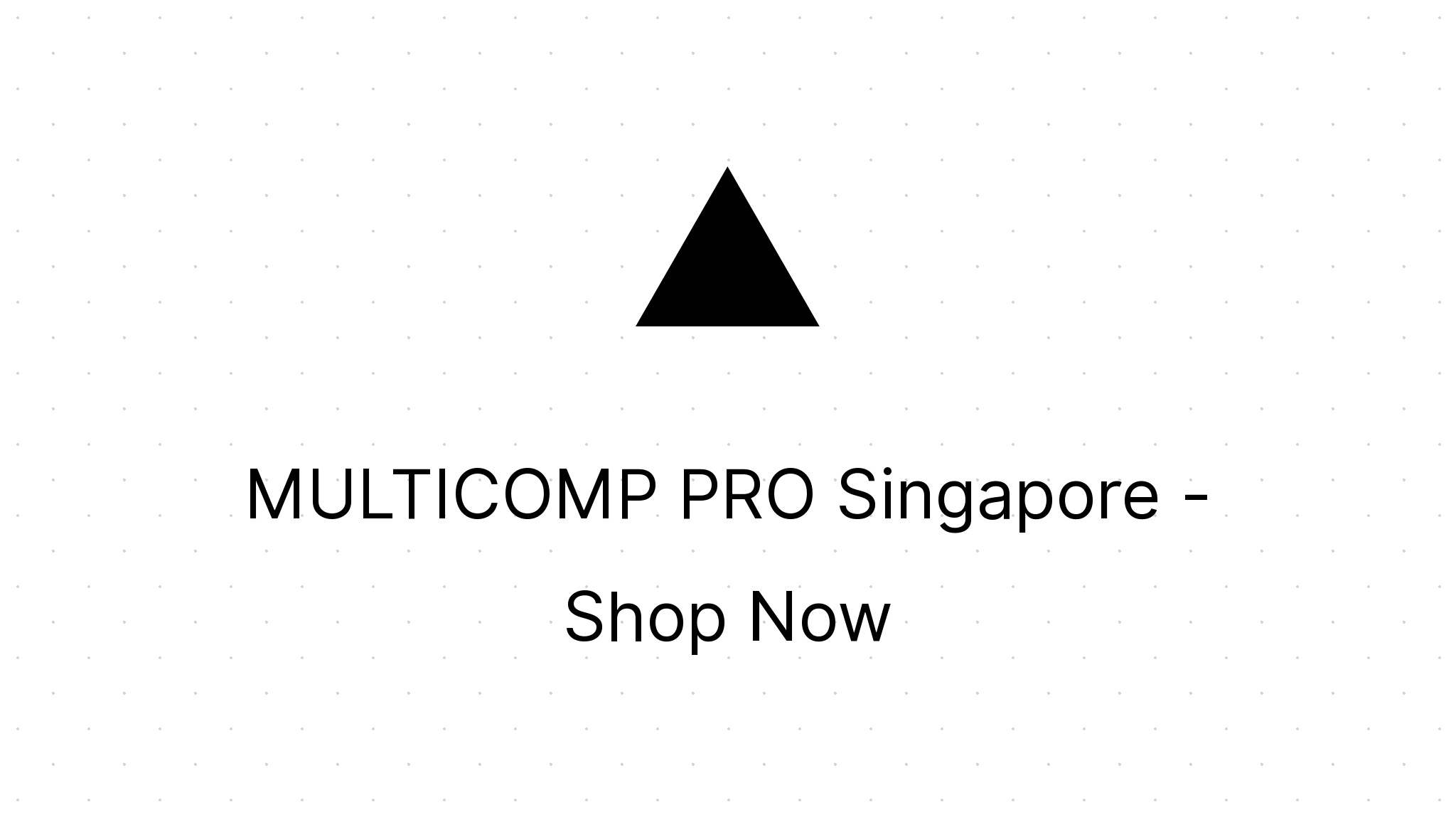 MULTICOMP PRO Singapore - Shop Now - Eezee