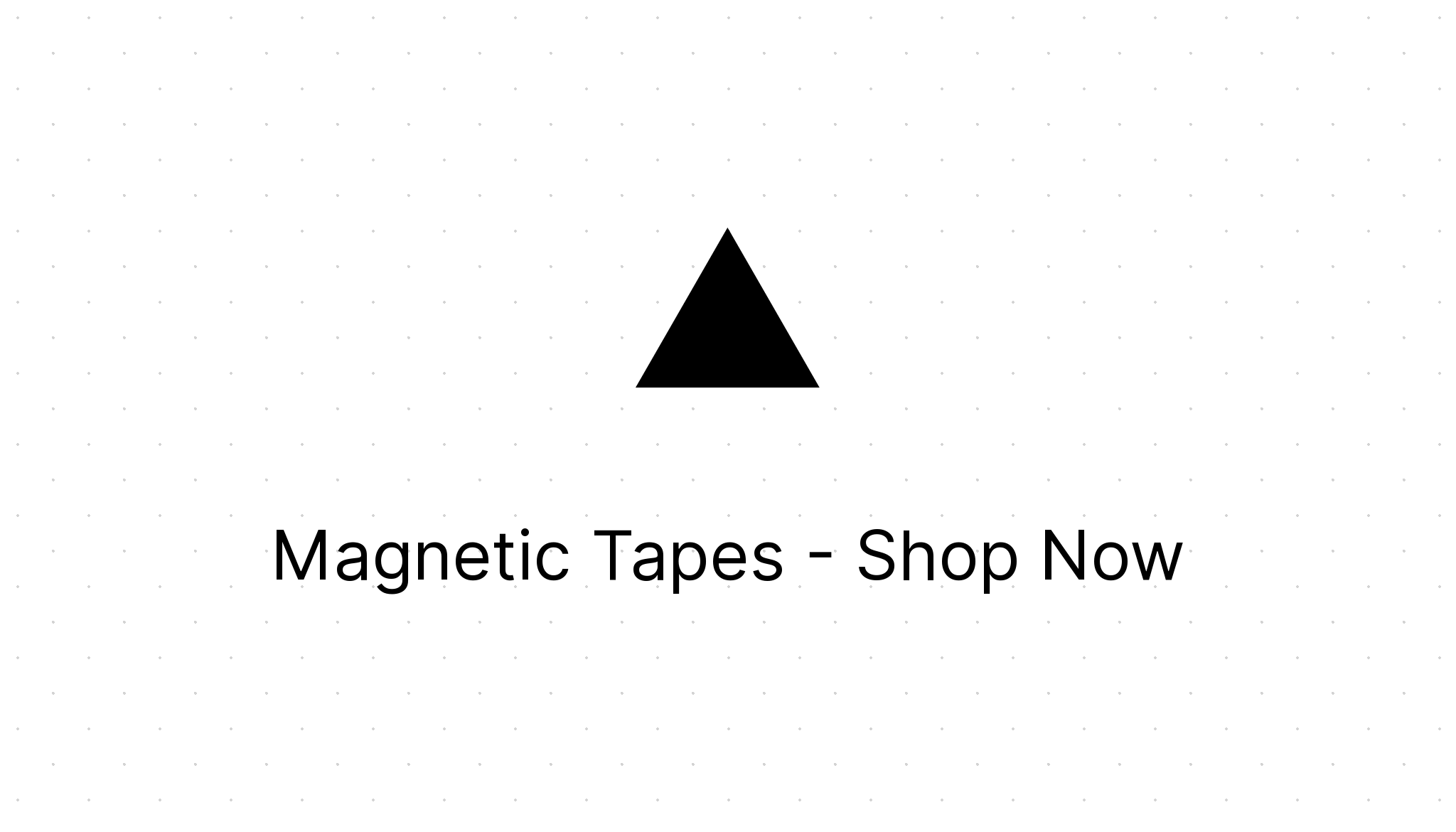 Magnetic Tapes - Shop Now - Eezee