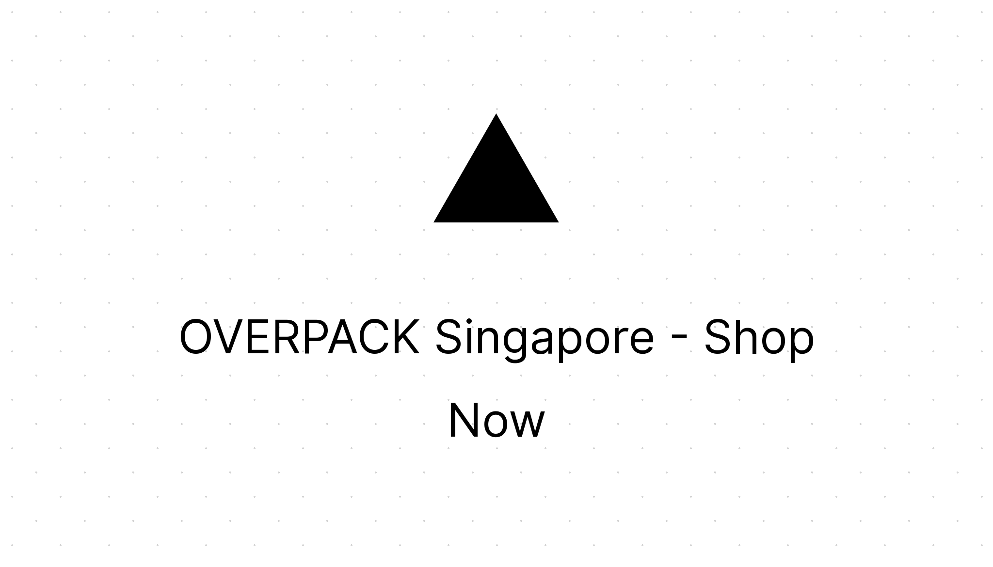 OVERPACK Singapore - Shop Now - Eezee