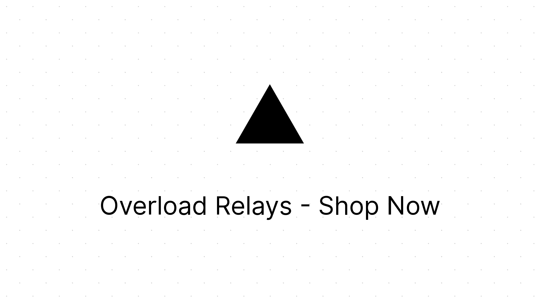 Overload Relays - Shop Now - Eezee