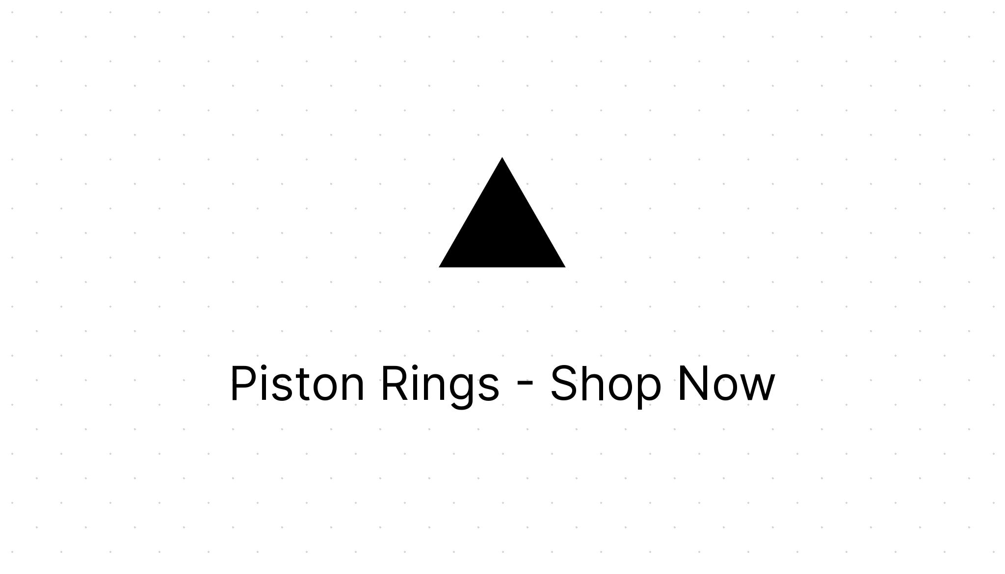 Piston Rings - Shop Now - Eezee