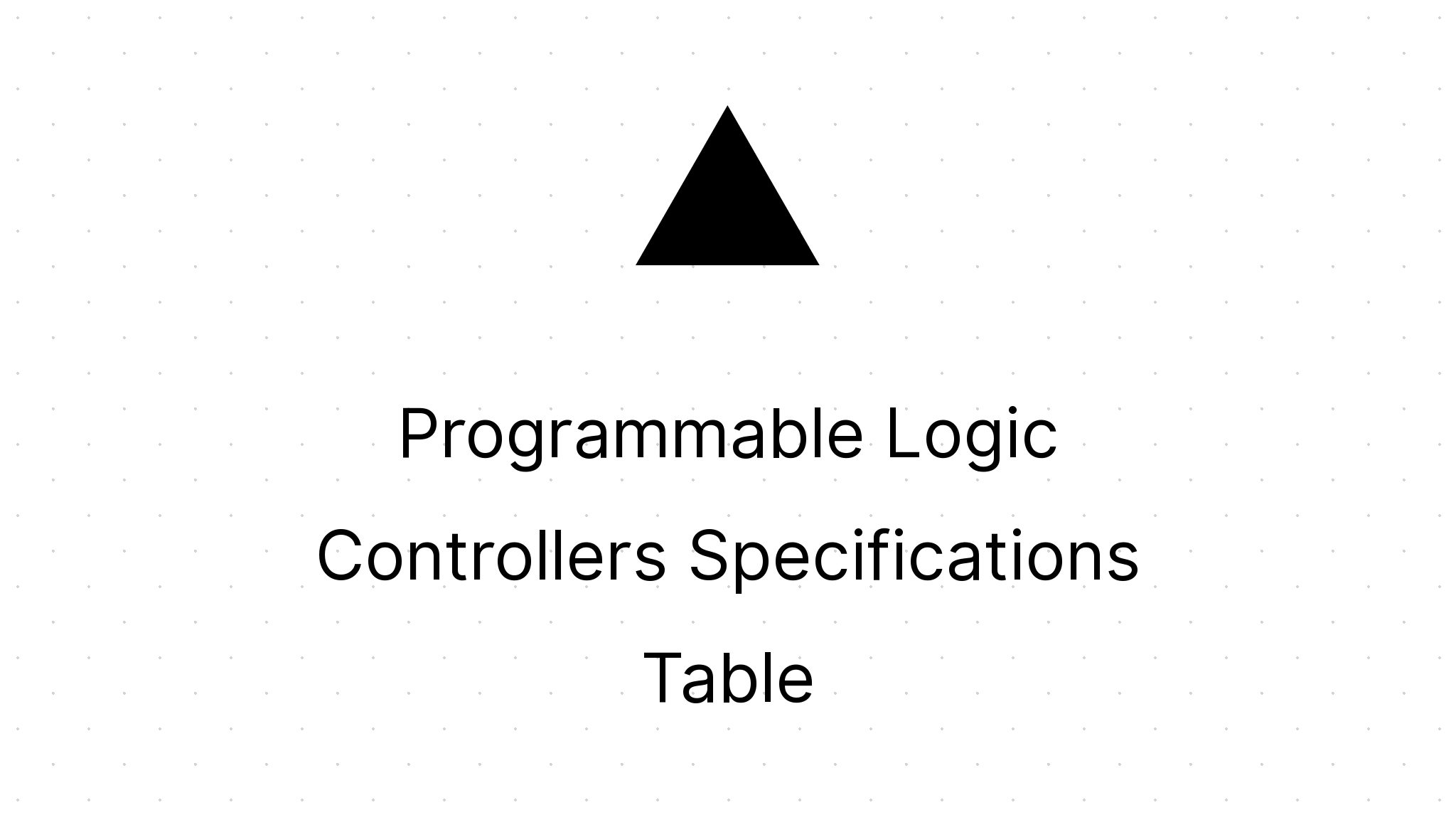Programmable Logic Controllers Specifications Table - Eezee