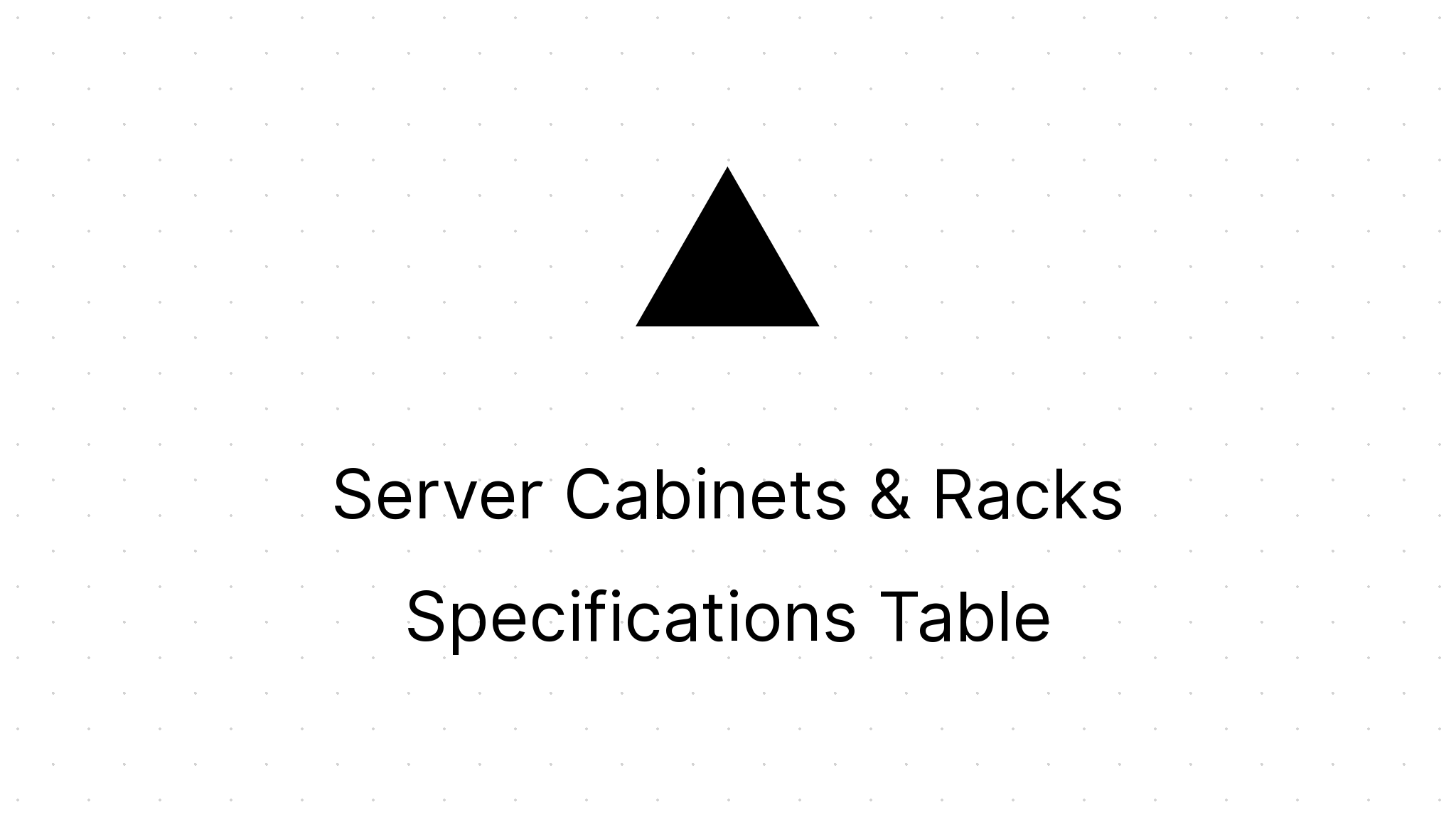 Server Cabinets & Racks Specifications Table - Eezee