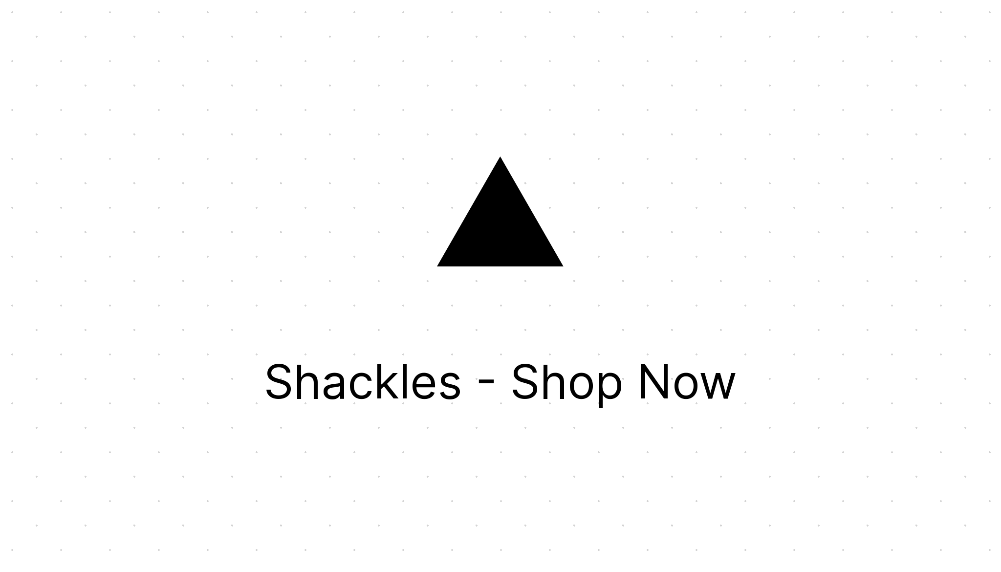 Shackles - Shop Now - Eezee