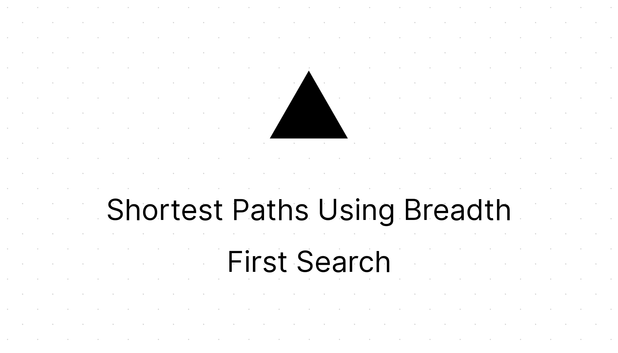 Finding Shortest Paths using Breadth First Search - Bruteforced