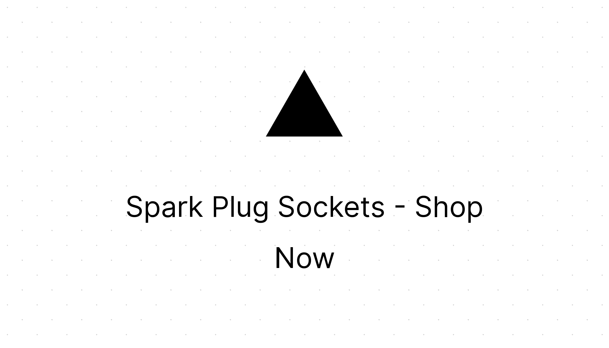 Spark Plug Sockets - Shop Now - Eezee
