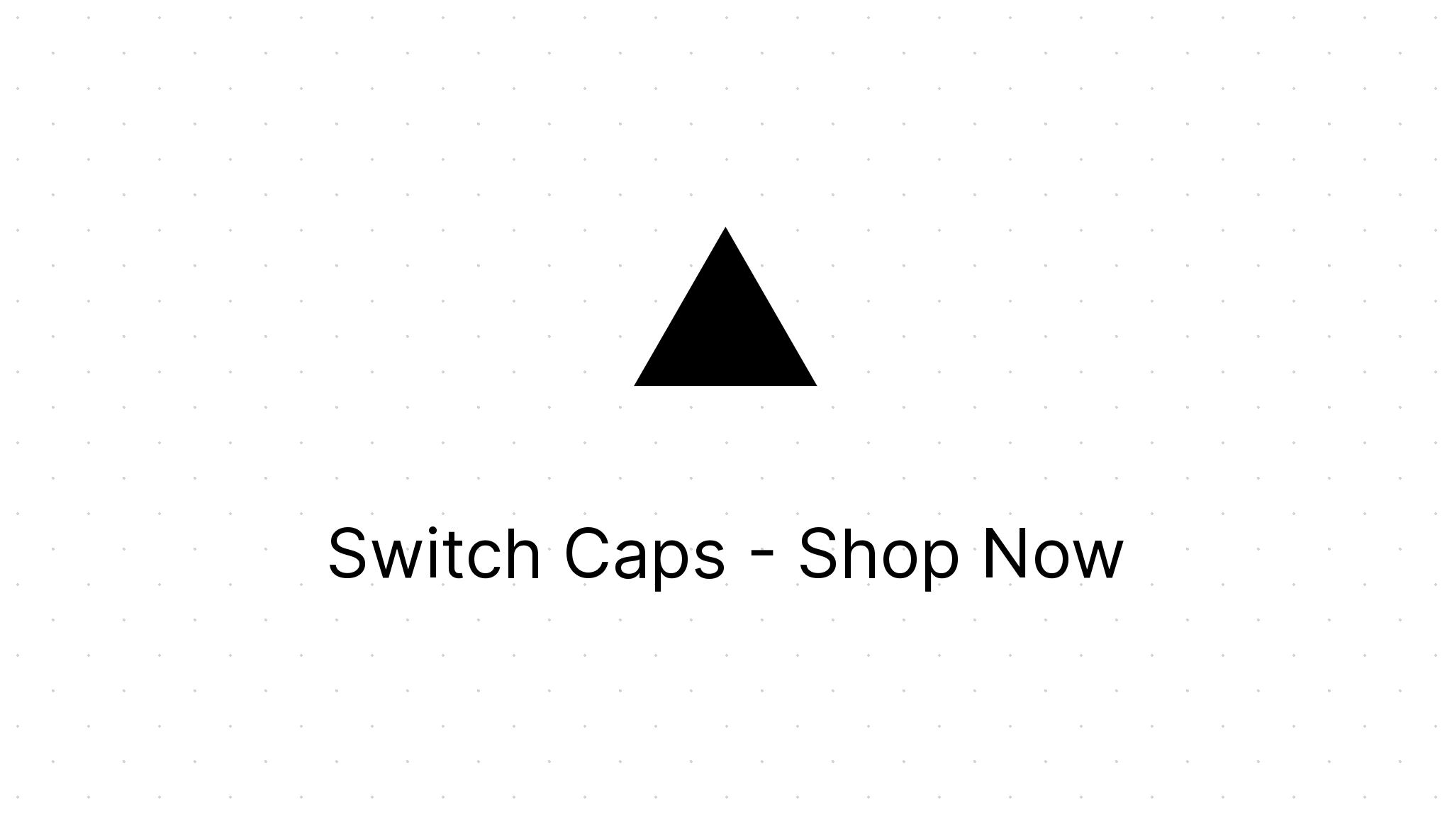 Switch Caps - Shop Now - Eezee