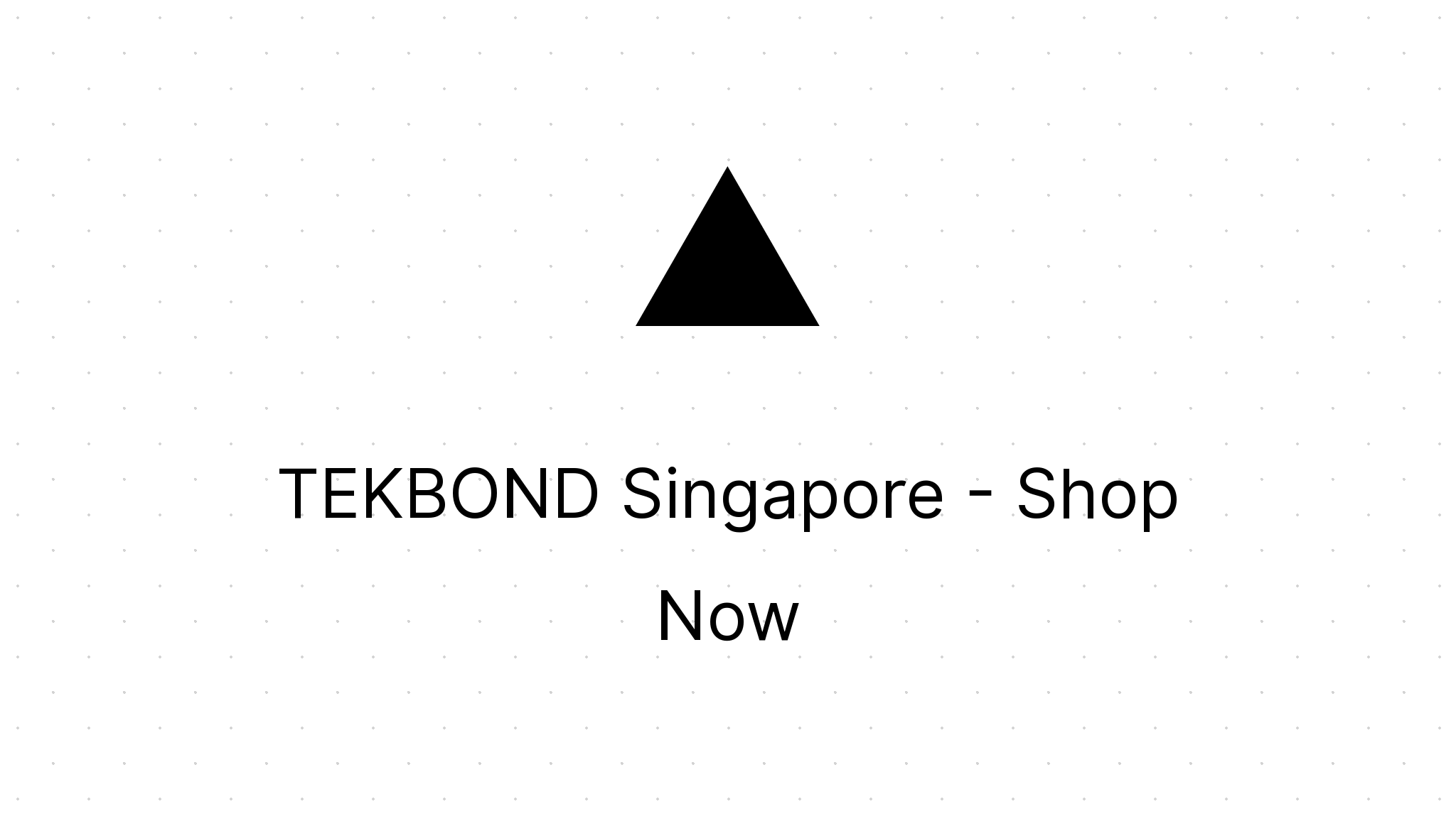 TEKBOND Singapore - Shop Now - Eezee