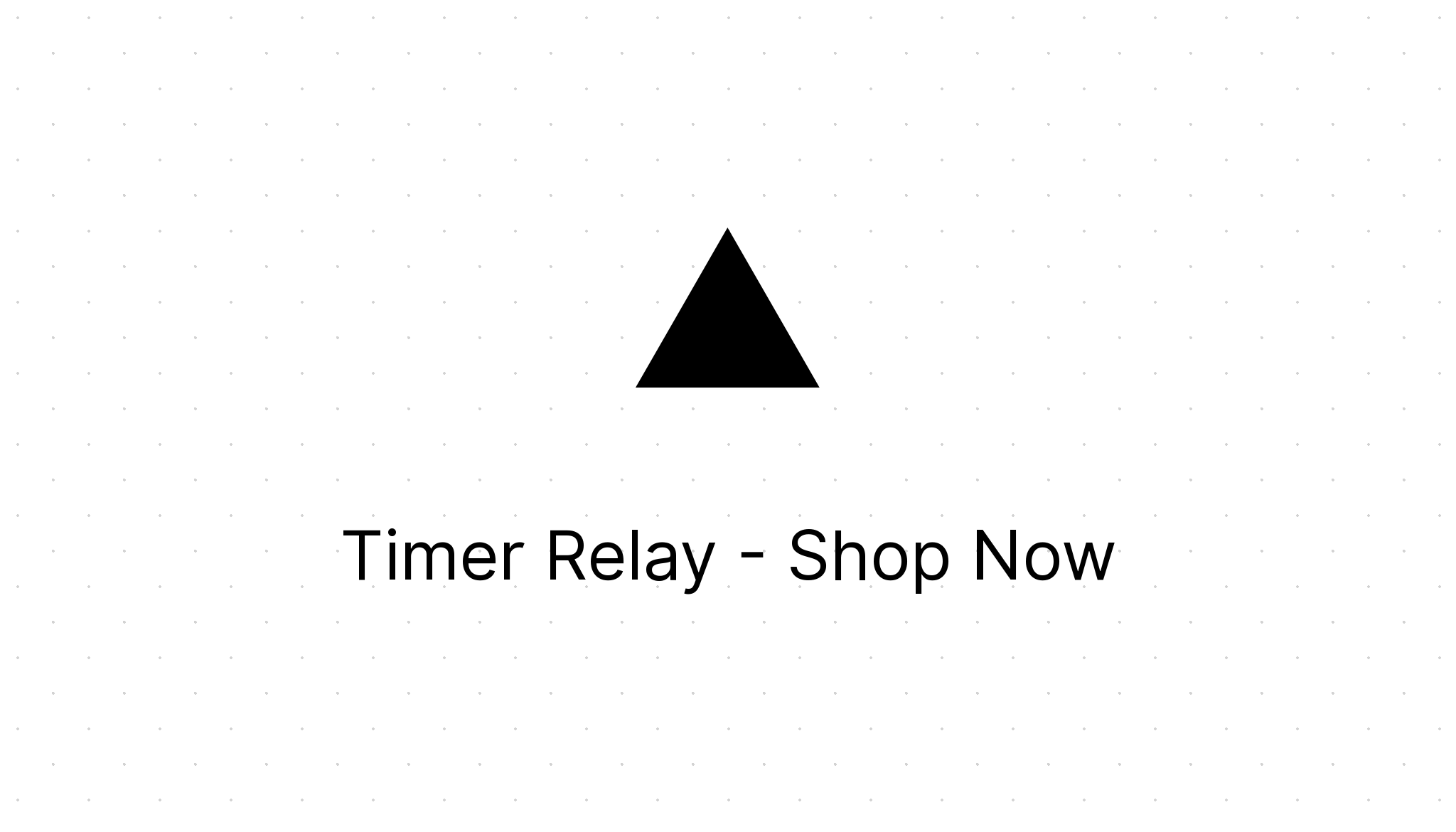 Timer Relay - Shop Now - Eezee