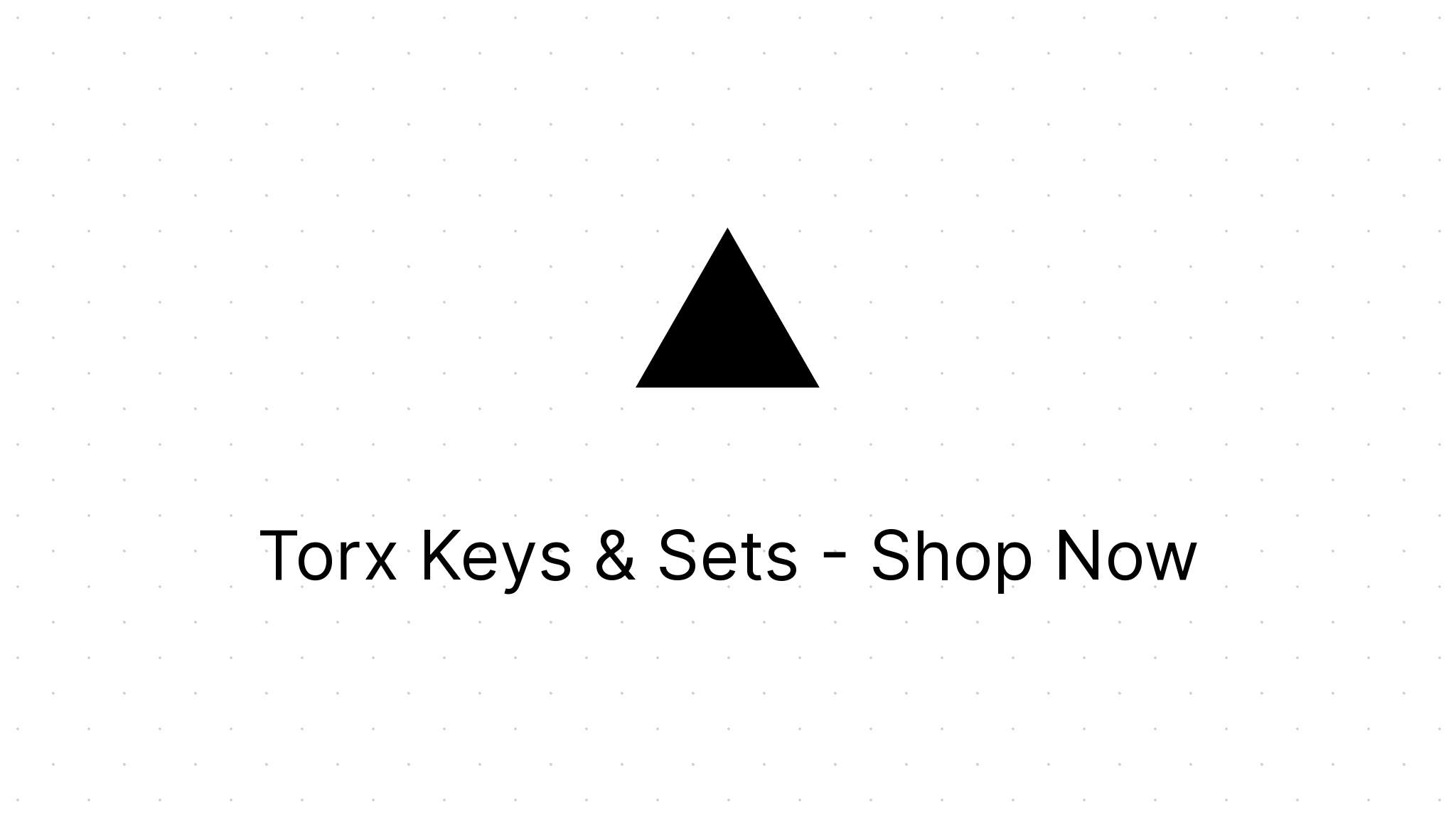 Torx Keys & Sets - Shop Now - Eezee