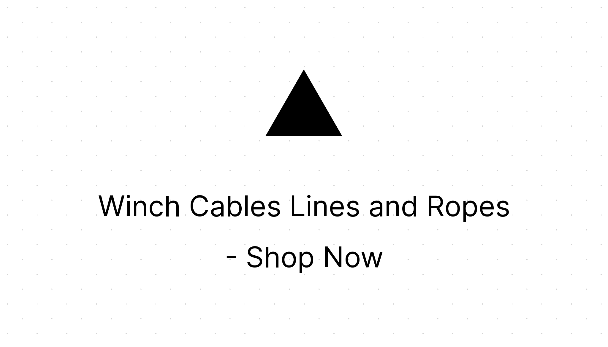 Winch Cables Lines and Ropes - Shop Now - Eezee